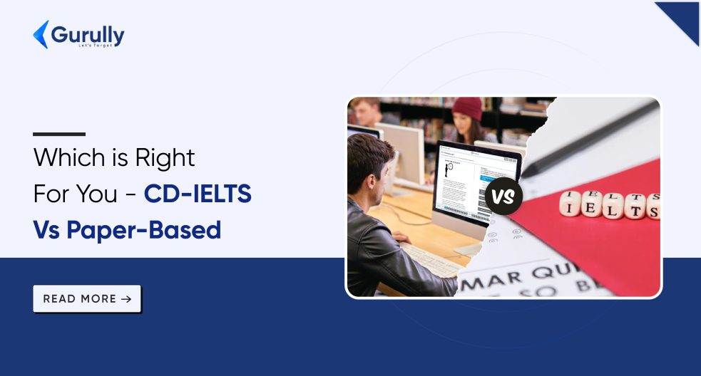 Differences between CD-IELTS and Paper-based IELTS