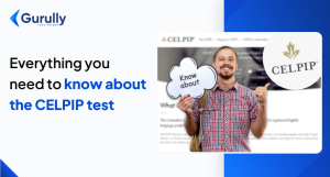 Super-Quick Guide to Understanding the CELPIP Test
