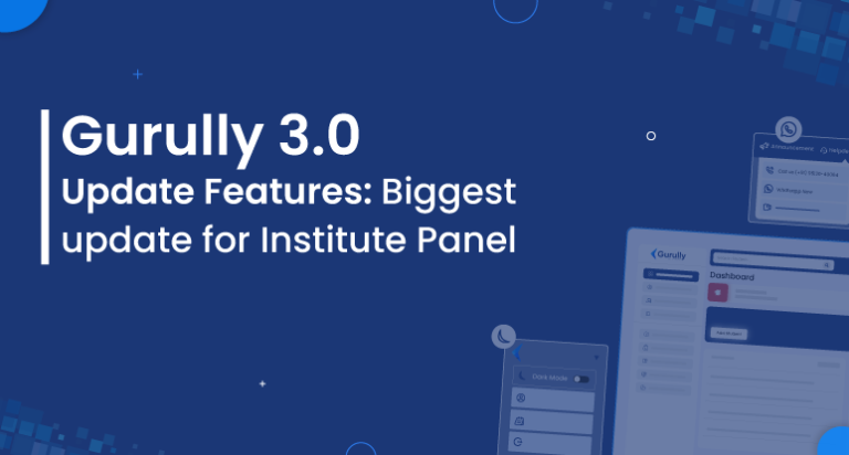 Discover Gurully 3.0 Update : Major Enhancements for Student Panel
