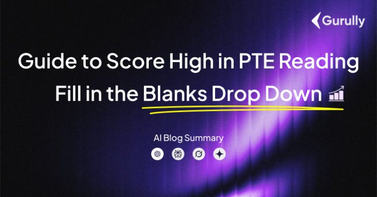 PTE Reading Fill in the Blanks Drop-Down: Tips, Template, & More